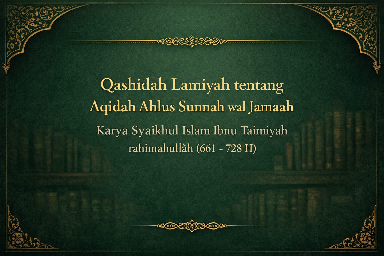 Buku: Qashidah Lamiyah tentang Aqidah Ahlus Sunnah wal Jamaah - Markaz ...